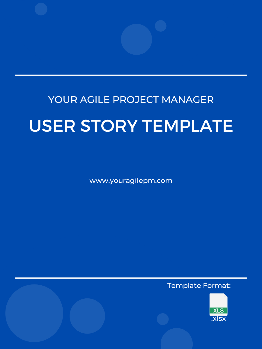 User Story Template - Agile Project Management
